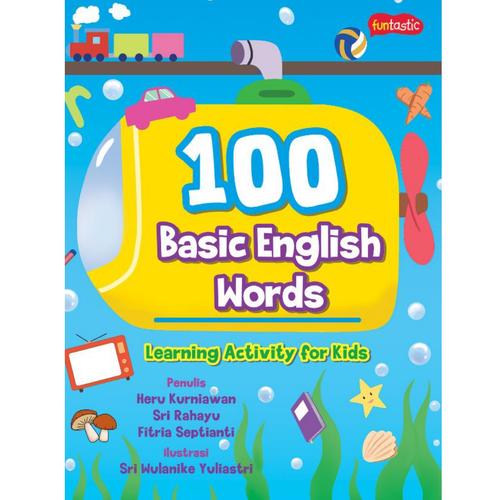 Jual Buku 100 Basic English Words Learning Activity For Kids - Kab ...