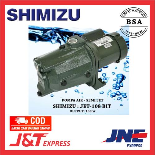 Jual POMPA AIR SHIMIZU SEMI JET PUMP JET 108 BIT - Kab. Purwakarta - matrial_bsa | Tokopedia