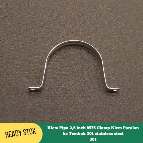 Jual Klem Pipa 2,5 inch Clamp Klem Paralon ke Tembok 201 stainless ...
