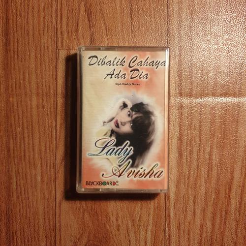 Jual Kaset Pita Lady Avisha - Di Balik Cahaya Ada Dia ( Original ...