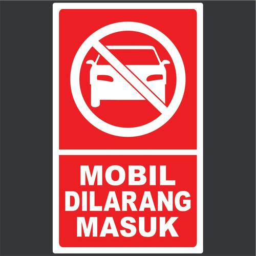 Jual Rambu Mobil Dilarang Masuk - Biru - Jakarta Barat - Kreeatif Store ...
