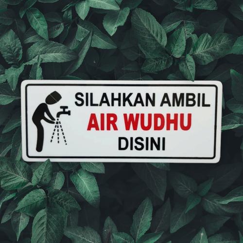 Jual Akrilik papan label petunjuk SILAHKAN AMBIL WUDHU DISINI 22×9cm ...