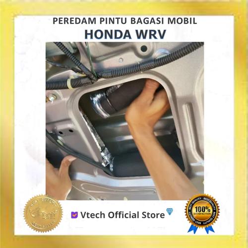 Jual VTECH Peredam Suara Pintu Bagasi Belakang Honda WRV WR-V - Jakarta Pusat - Vtech Official ...