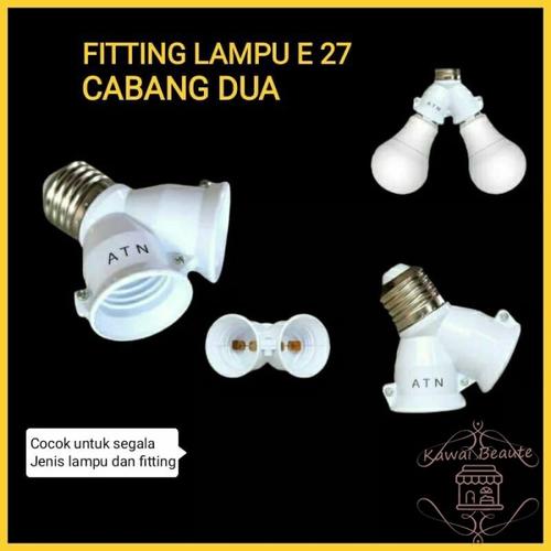 Jual ATN Fitting Lampu E27 Cabang 2 Nyala Sekaligus / Fitting Lampu ...