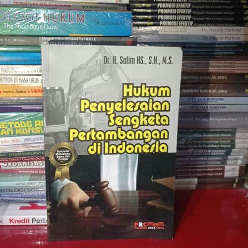 Jual hukum penyelesaian sengketa pertambangan di indonesia salim original - Jakarta Pusat - Fast ...