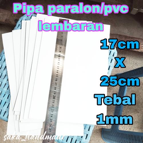 Jual PIPA PARALON/PVC LEMBARAN (17cm X 25cm) TEBAL 1mm - Kab. Demak ...