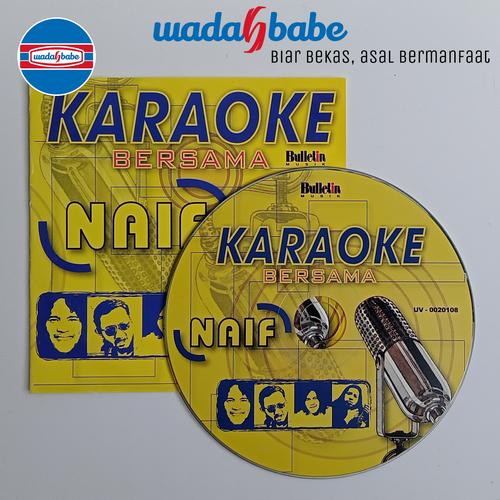 Jual KASET VCD KARAOKE NAIF - KARAOKE BERSAMA NAIF - Kota Surabaya - wadah_babe | Tokopedia