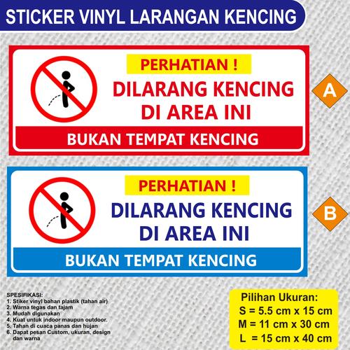 Jual Stiker Larangan Kencing di Area ini / Rambu Sign Bukan Tempat ...