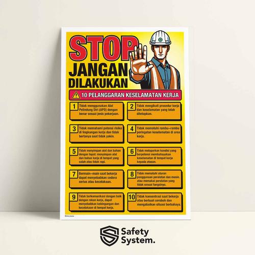 Jual Poster Safety K3 Keselamatan Stop Jangan Dilakukan 10 Pelanggaran ...