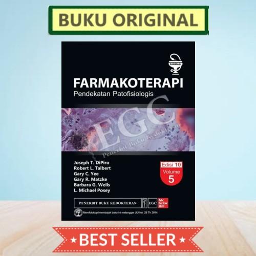 Jual FARMAKOTERAPI PENDEKATAN PATOFISIOLOGI EDISI 10 VOL 5 - JOSEPH ...