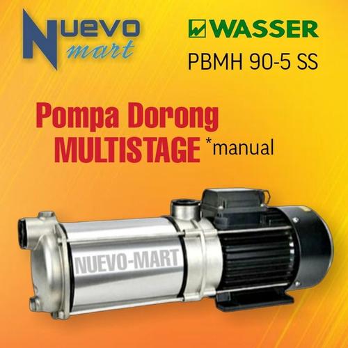 Jual WASSER Booster Pump Pompa Dorong Multistage PBMH90-5SS / PBMH90 ...