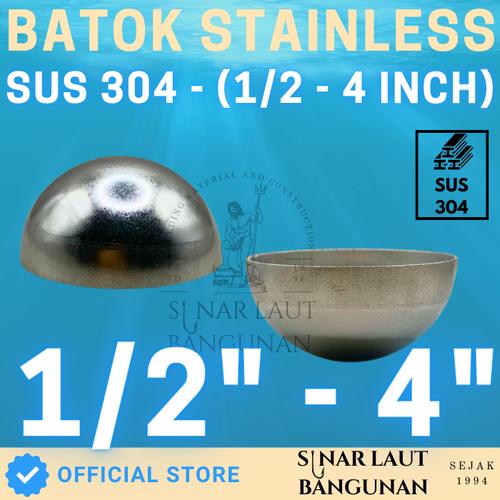 Jual Batok Stainless Steel SUS 304 3/4 Inch - 4 Inch - 3" - Jakarta ...