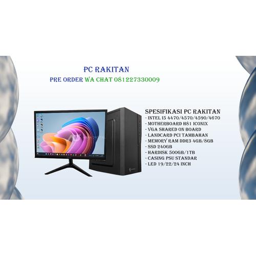 Jual PC RAKITAN PROSESOR I5 GEN 4 4570 RAM 4GB /8GB SSD 240 HDD 500/1TB ...