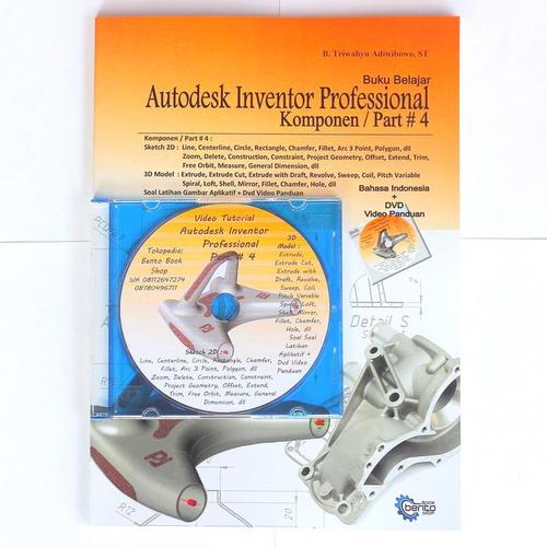Jual Buku Autodesk Inventor Professional Komponen # 4 + DVD Panduan ...