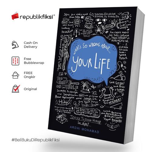 Promo Buku What So Wrong About Your Life (EDISI REVISI) - Ardhi Mohamad ...
