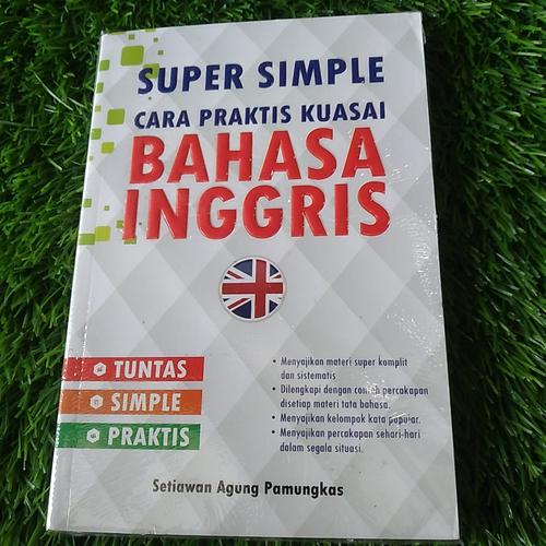 Jual BUKU SUPER SIMPLE CARA PRAKTIS KUASAI BAHASA INGGRIS - Jakarta ...