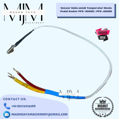 Jual Sensor Suhu untuk Temperatur Mesin Pedal Sealer PFS-300DD / PFS ...