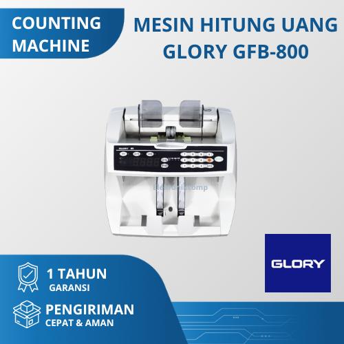 Jual Mesin Hitung Uang Glory GFB-800 - Jakarta Selatan - Elekronikcomp ...