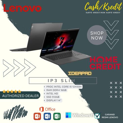 Jual LAPTOP LENOVO IDEAPAD IP3 SLIM I5 12450H/16GB/512GB/14"/W11+OHS - 16GB - Kota Medan - HeroK ...