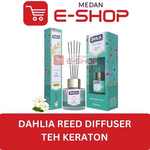 Jual Dahlia Reed Diffuser Teh Keraton Pengharum Ruangan Refill Pewangi ...