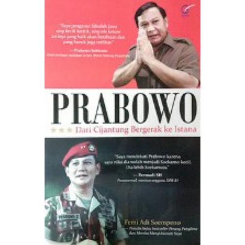 Jual Prabowo Dari Cijantung Bergerak Ke Istana - Femi Adi Soempena - Kota Tangerang Selatan ...