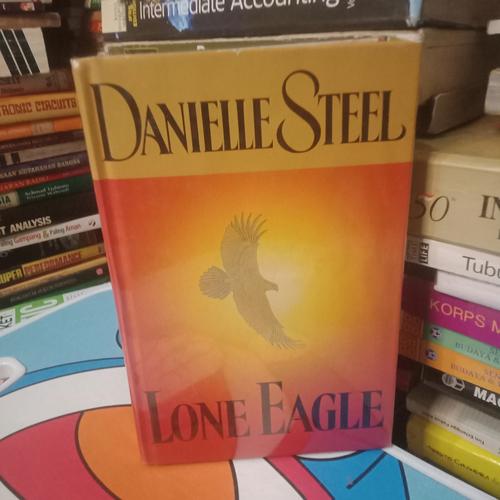 Jual BUKU ASLI DANIELLE STEEL LONE EAGLE - Jakarta Timur ...