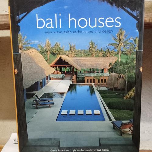 Jual BALI HOUSES NEW WAVE ASIAN ARCHITECTURE AND DESIGN - Kota Depok ...