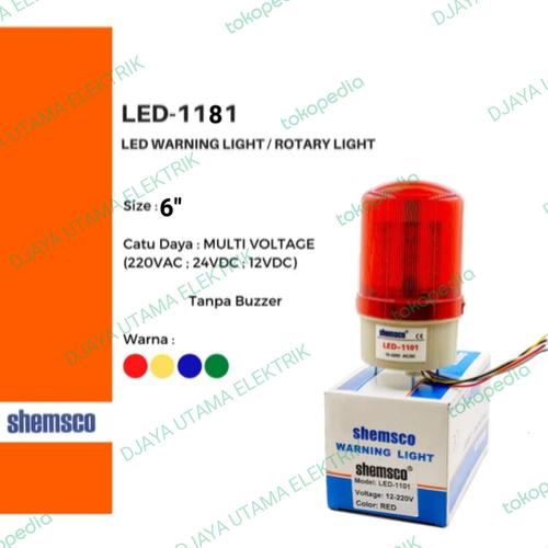 Jual Warning Light / Rotary Light LED MULTI Volttage LED-1181 220V,24V ...