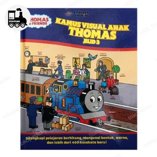 Jual Kamus Visual Anak Thomas and Friends - Jilid 2 (Erlangga For Kids ...