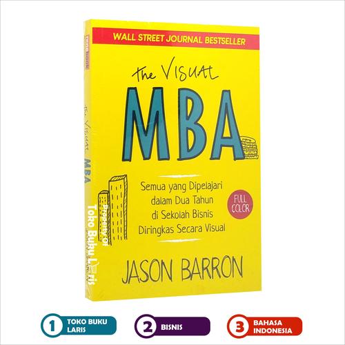 Jual The Visual MBA Belajar Bisnis jadi Pengusaha Karya Jason Barron ...