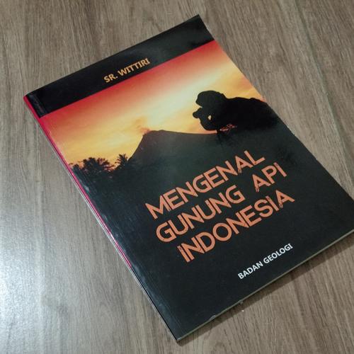 Jual MENGENAL GUNUNG API INDONESIA - Kota Bandung - Nangin Book Store ...