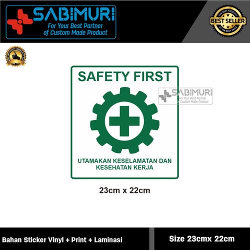 Jual Sticker Vinyl - Sign K3 Safety First Utamakan Keselamatan 22cm x ...