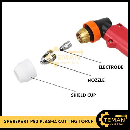 Promo P80 Plasma Cutting Torch Spareparts Las / Nozzle Electrode Shield ...