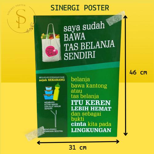 Jual Poster Saya Bawa Tas Belanja Sendiri | Kebersihan Lingkungan Alam ...