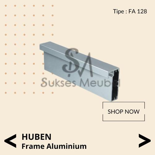 Jual FA 128 - HUBEN 3 MTR / PROFIL ALUMINIUM / FRAME ALUMINIUM HUBEN FA ...