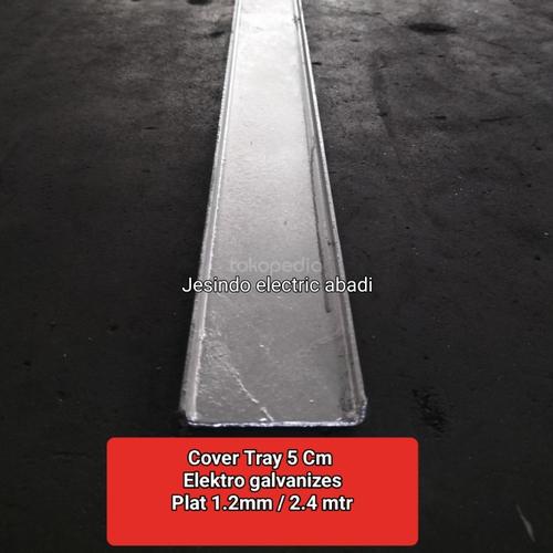 Jual Cover Tray 5 cm elektro galvanize, plat 1.2mm / panjang 2.4 mtr ...