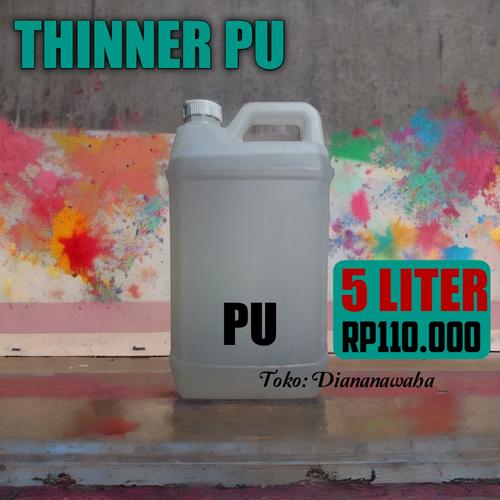 Jual Thinner PU (Polyurethane) 5 liter pengencer cat - Kab. Bekasi ...