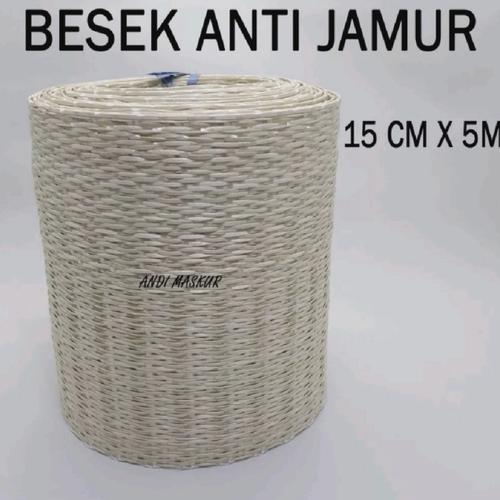 Jual Besek Pelapis Papan Sirip Walet Anti Jamur 15 cm x 5 meter - Kota ...