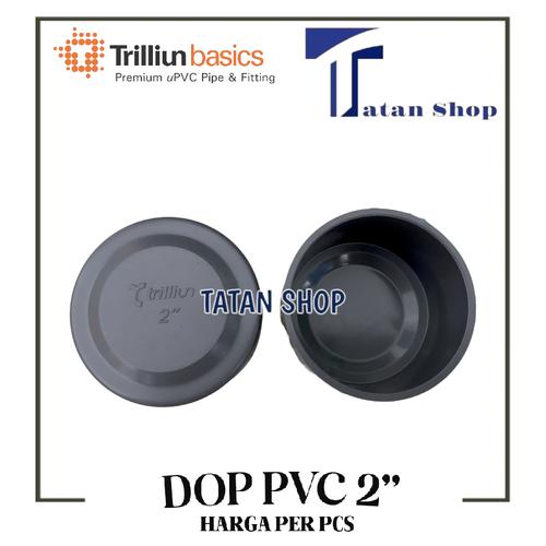 Jual DOP PVC 2 INCH TRILLIUN / TUTUP PIPA PVC 2 INCH - Kota Surabaya ...