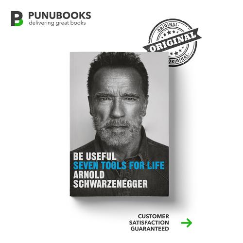 Jual Be Useful: Seven Tools for Life by Arnold Schwarzenegger - Jakarta ...