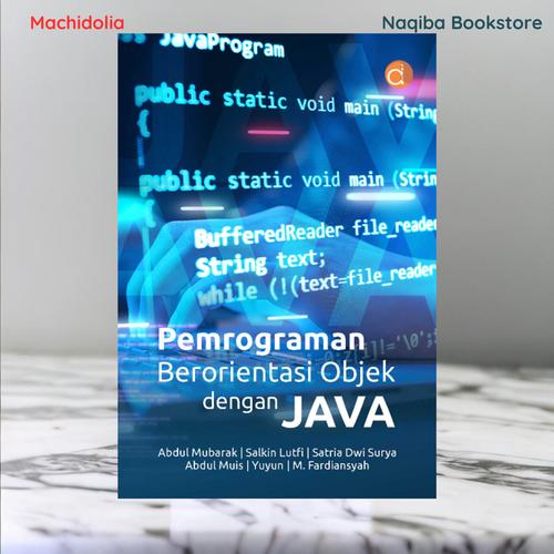 Jual Deepublish Buku Pemrograman Berorientasi Objek dengan JAVA - Abdul ...
