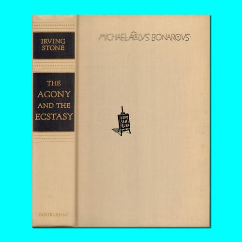 Jual The Agony and The Ecstasy (Michelangelo Biography) - Irving Stone ...