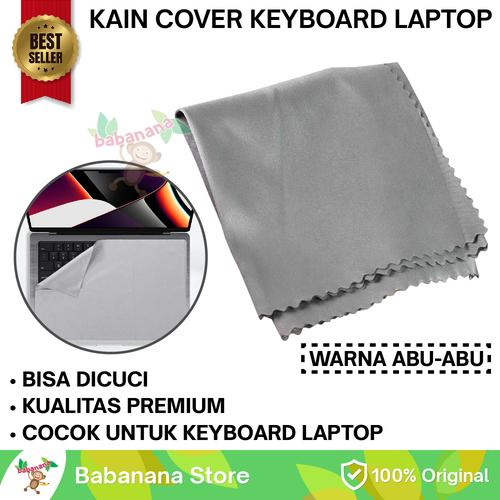 Jual Kain Microfiber Halus Cover Keyboard Debu Laptop Cloth Cleaning ...
