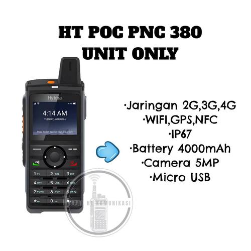 Jual HT POC Hytera PNC380 4G Wifi GPS NFC IP67 Camera Garansi Resmi - Jakarta Barat - Lapak HT ...