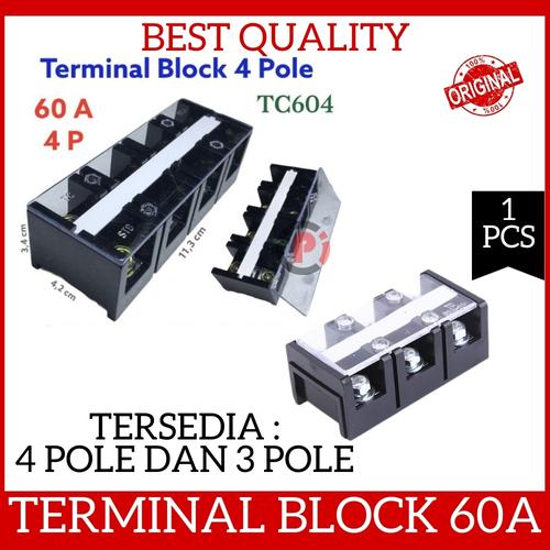 Jual Terminal Block 60A 3 4 Pole Isolator Kabel Listrik Blok 4P 3P 60 Amper - 3 Pole - Kota ...