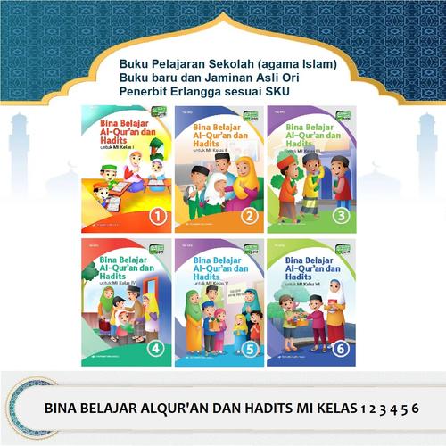 Jual Buku Bina Belajar Alquran dan Hadits SD MI 1 2 3 4 5 6 Erlangga - BINA ALQURAN 1 - Kab ...