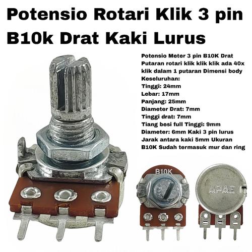 Jual Potensio Rotari Klik 3 pin B10k Kaki 3 Lurus 103 Drat - Pakai ...
