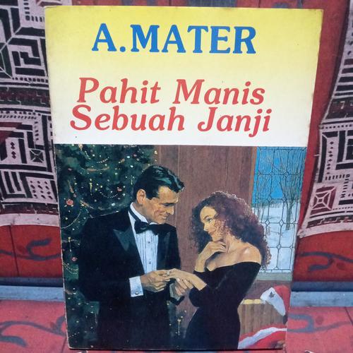 Jual Buku Original PAHIT MANIS SEBUAH JANJI - A MATER - Jakarta Selatan ...