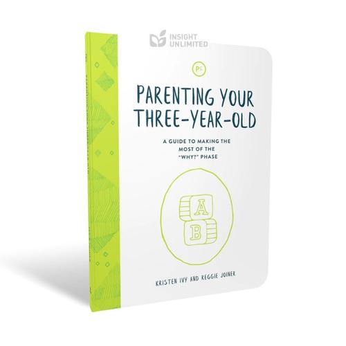 Jual Parenting Your Three Year Old - Reggie Joiner & Kristen Ivy ... Jual Parenting Your Three Year Old - Reggie Joiner & Kristen Ivy ...