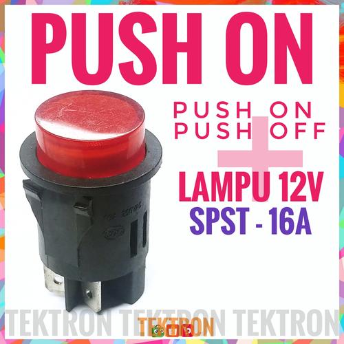 Jual PUSH ON BULAT d 2.8cm t 4.3cm + LAMPU 12V 4pin SPST 16A 250VAC ...